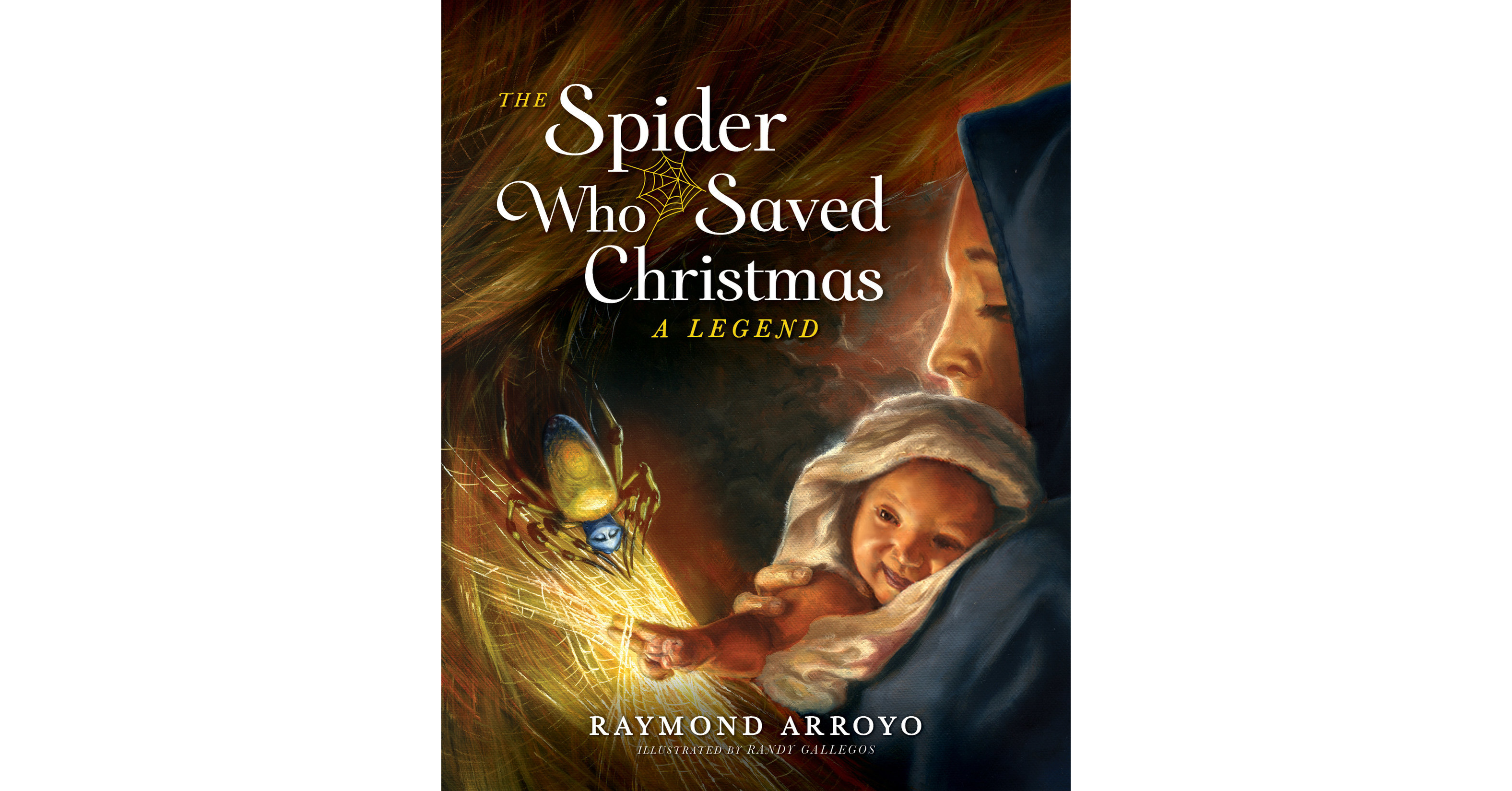 THE SPIDER WHO SAVED CHRISTMAS Rekindles Ancient Legend and Origins of ...