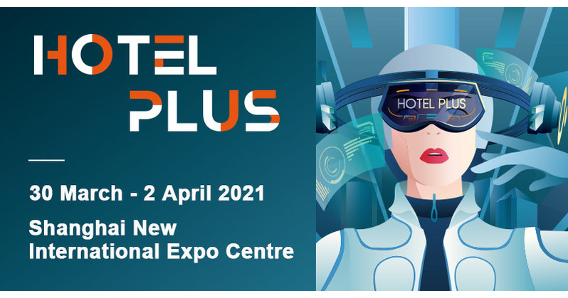 Hotel Plus 2020 Concluded with Great Success on 14th August in Shanghai ...