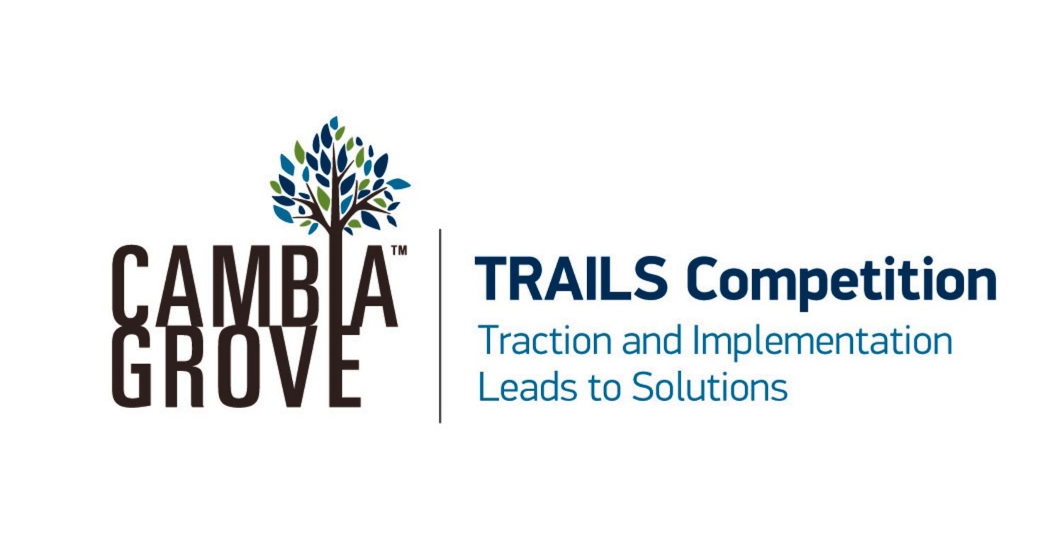 Cambia Grove Launches Fourth TRAILS Startup Competition Solving for ...