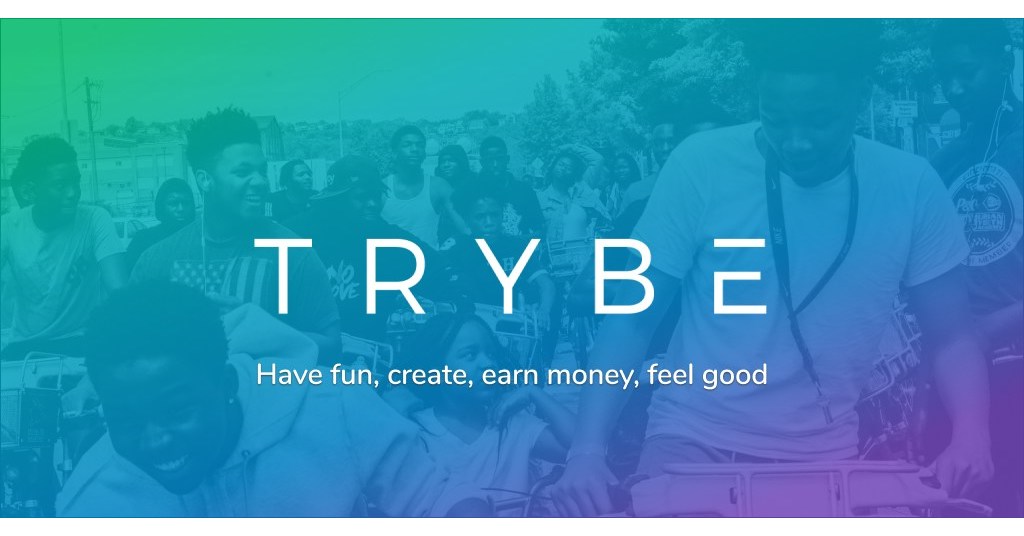 Say Hello to Trybe: Social. Rewarded. The platform shaping the future ...