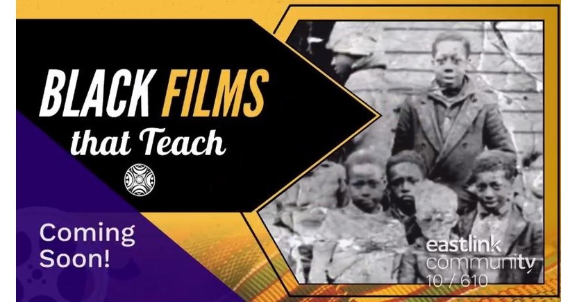 Eastlink premieres new weekly series "Black Films that Teach"