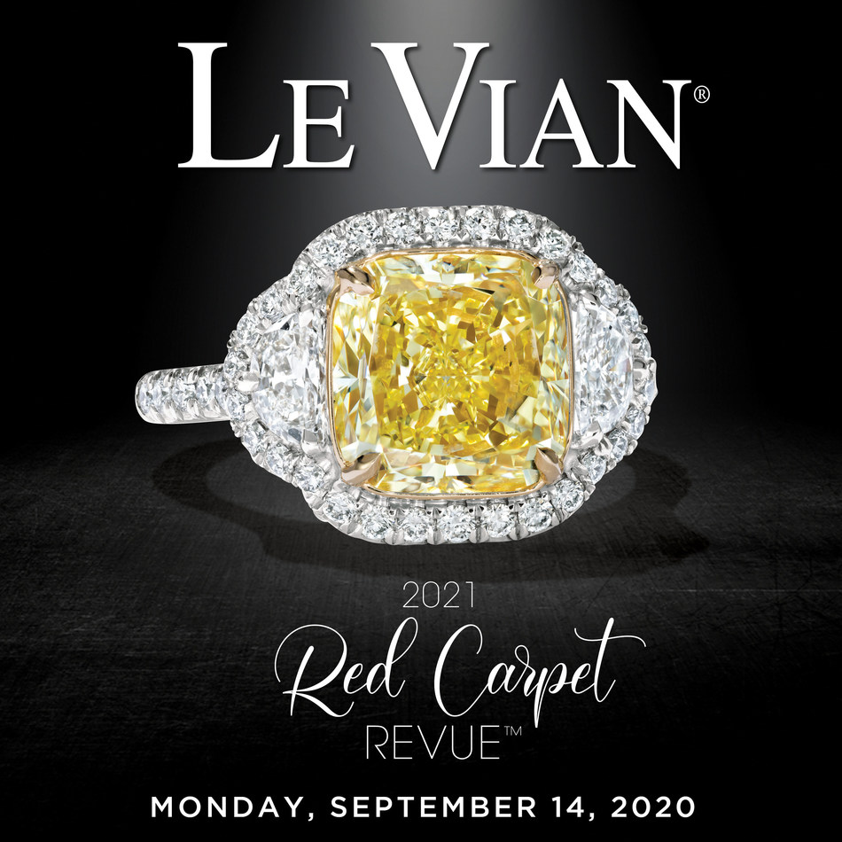 Le Vian Announces First Digital Red Carpet Revue and 2021 Forecast