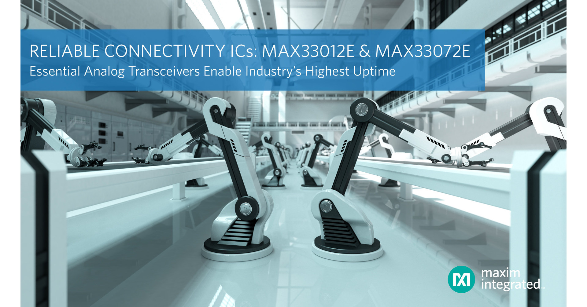 Maxim Integrated's Essential Analog Transceivers Deliver Reliable ...