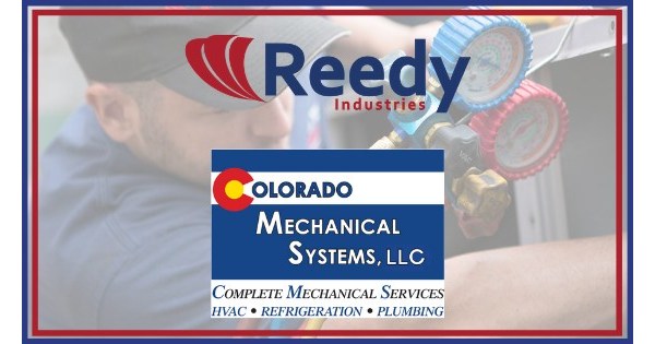 Reedy Industries and Centennial, Colorado's Colorado Mechanical Systems ...
