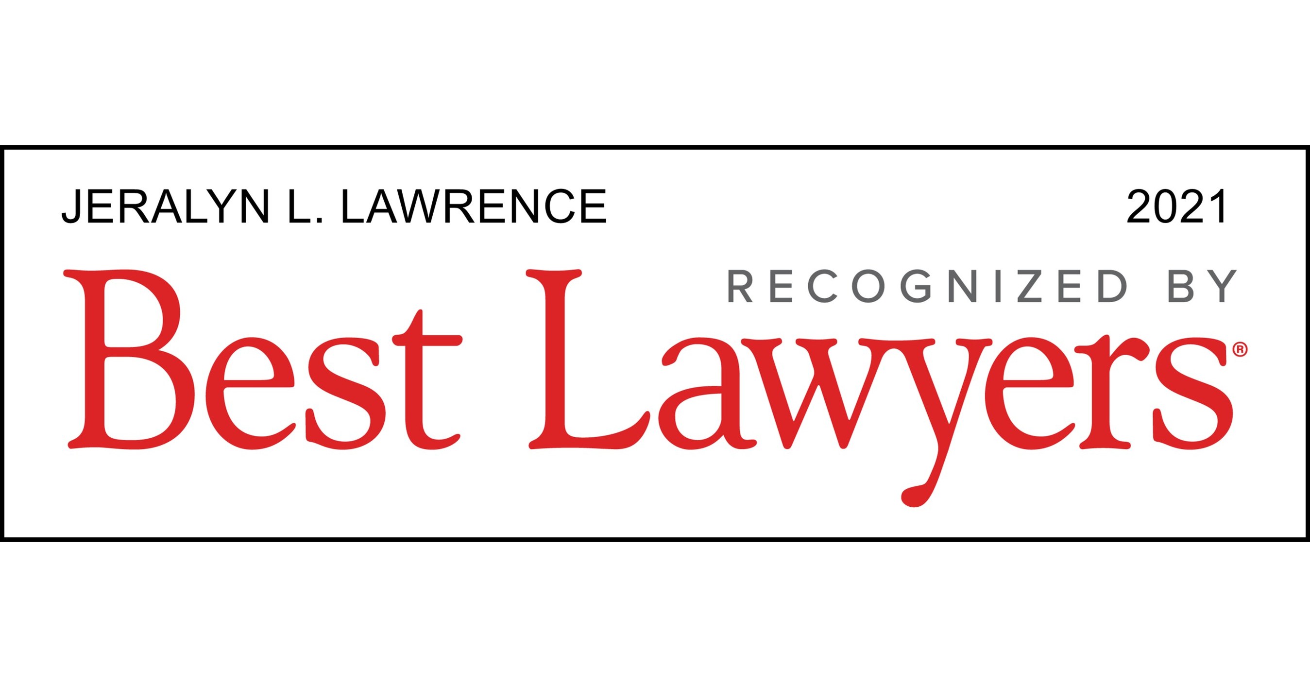 Lawrence Law Founder Recognized by Best Lawyers