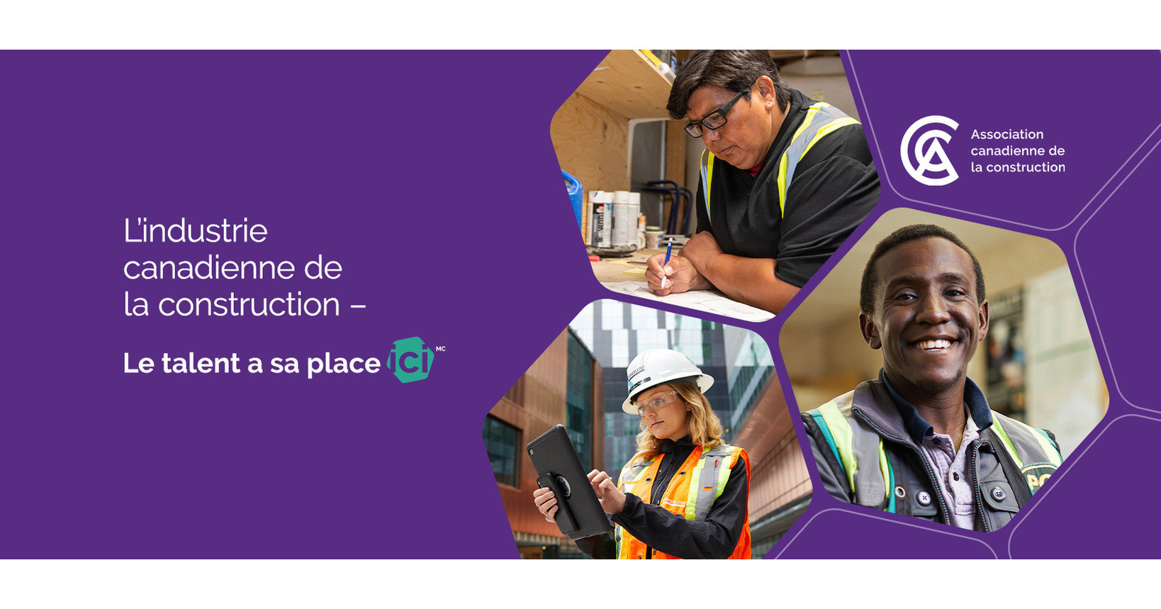 L'ACC lance sa campagne Le talent a sa place ici pour attirer une ...