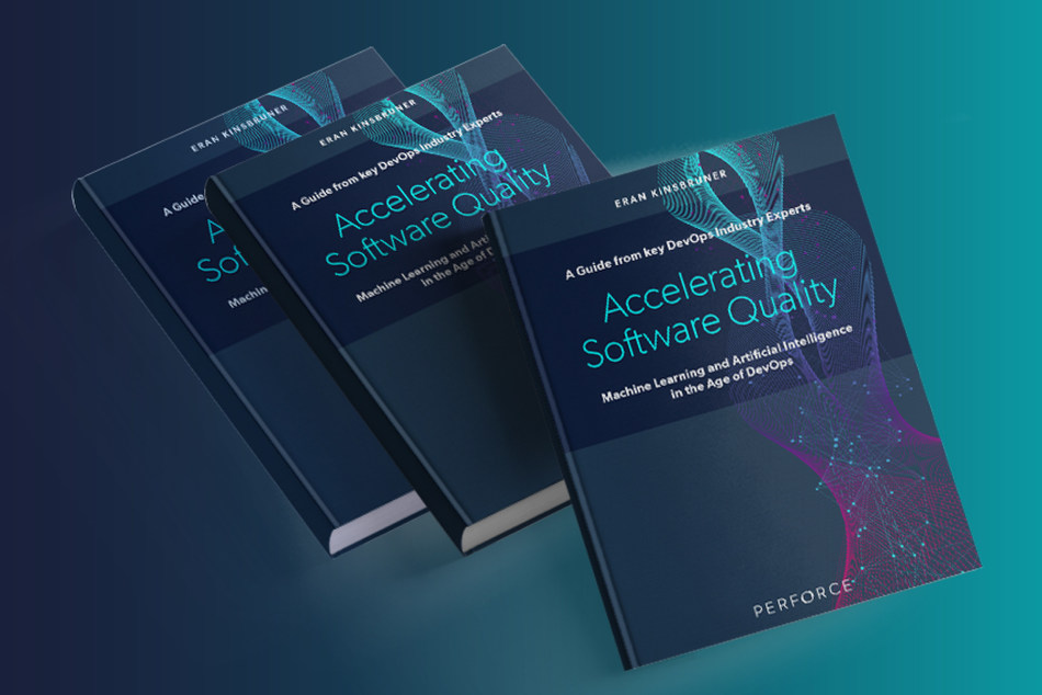 Perforce Releases Third Book on Evolving DevOps & Testing With Smart ...