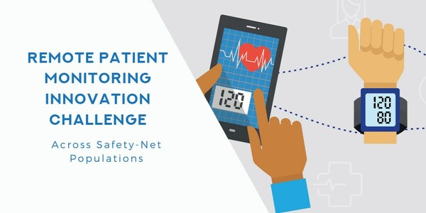 Innovation Challenge: Remote Patient Monitoring for Safety-Net Populations