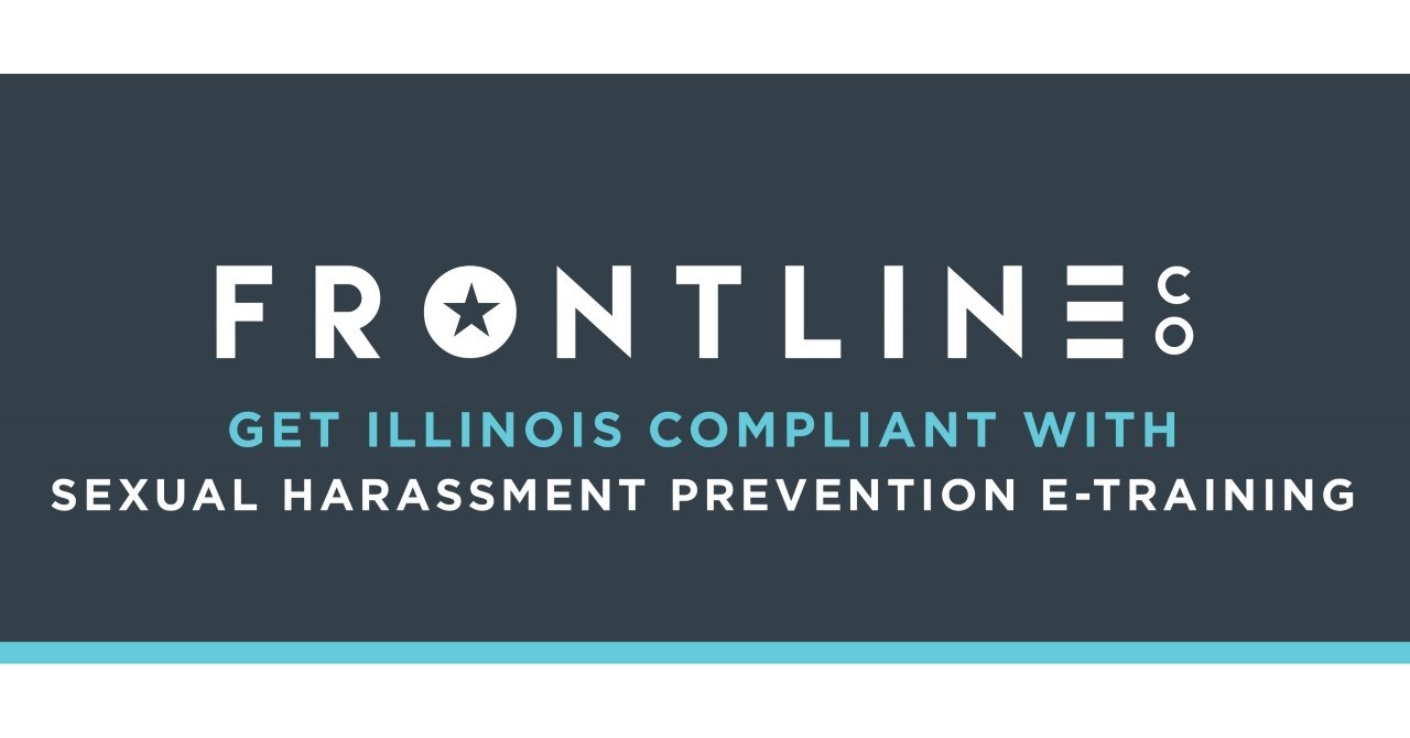 FrontlineCo Launches Online Training Platform to Help Illinois Businesses Comply With New Sexual ...