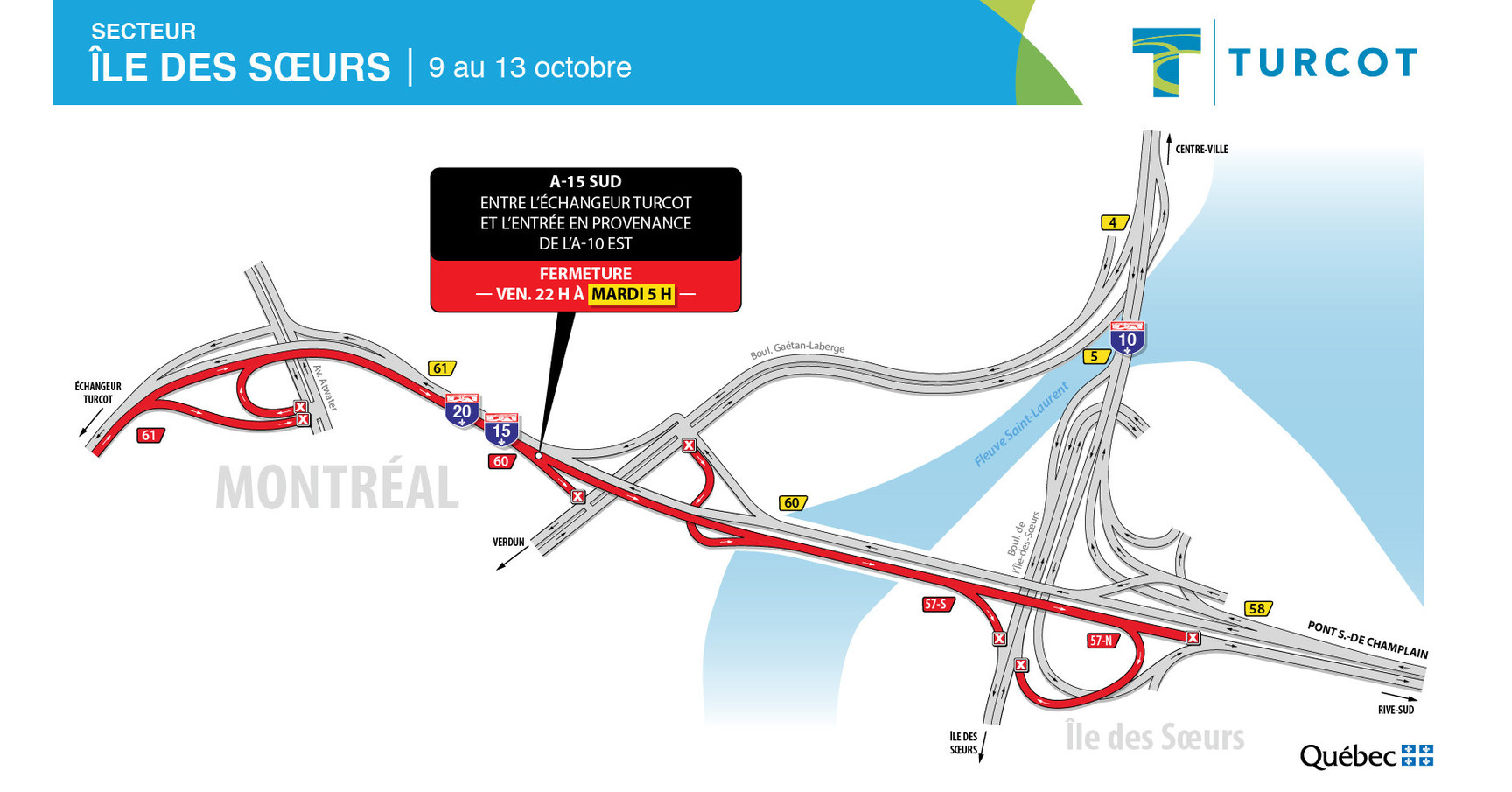 Projet Turcot - Fermetures majeures dans le secteur de l'échangeur ...
