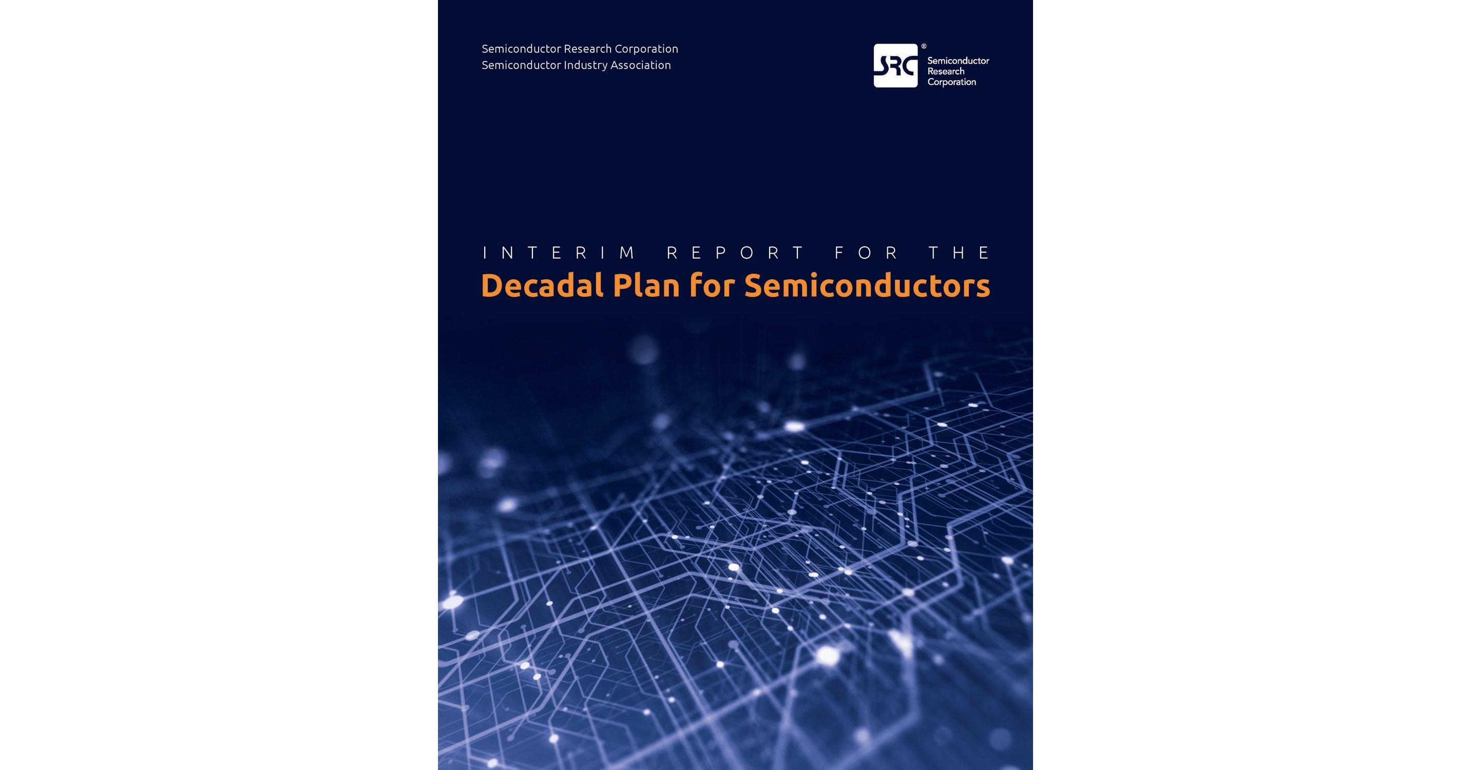 Semiconductor Industry Announces Research and Funding Priorities to ...