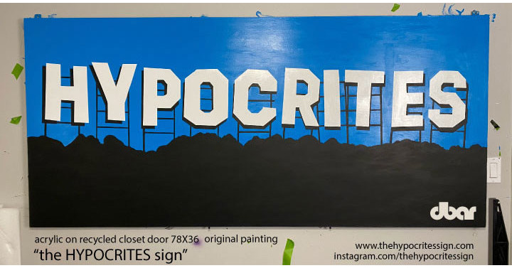 Anonymous Street Artist Changes "The Hollywood Sign" to Read HYPOCRITES ...