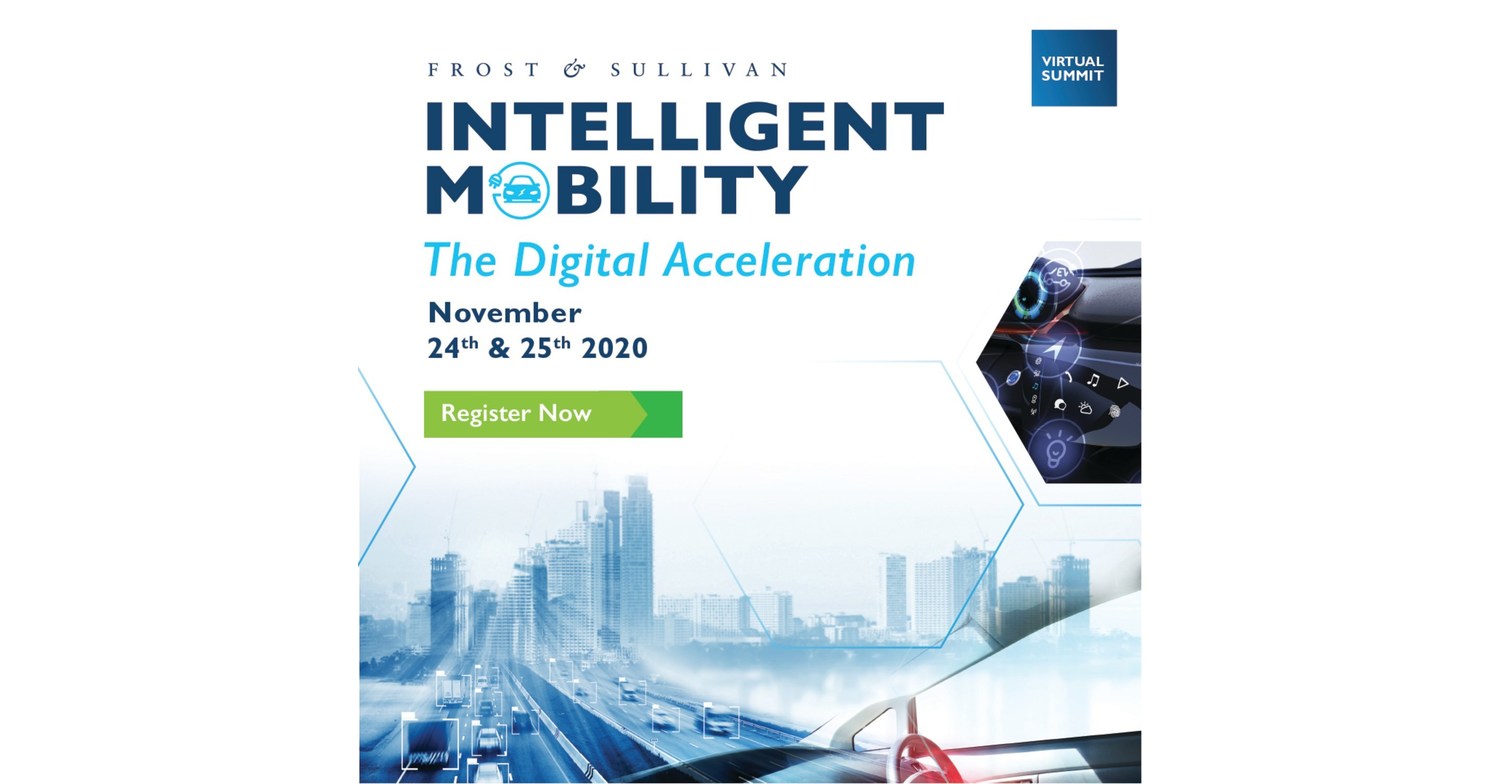 Frost & Sullivan Intelligent Mobility Summit 2020 to Spotlight Industry ...