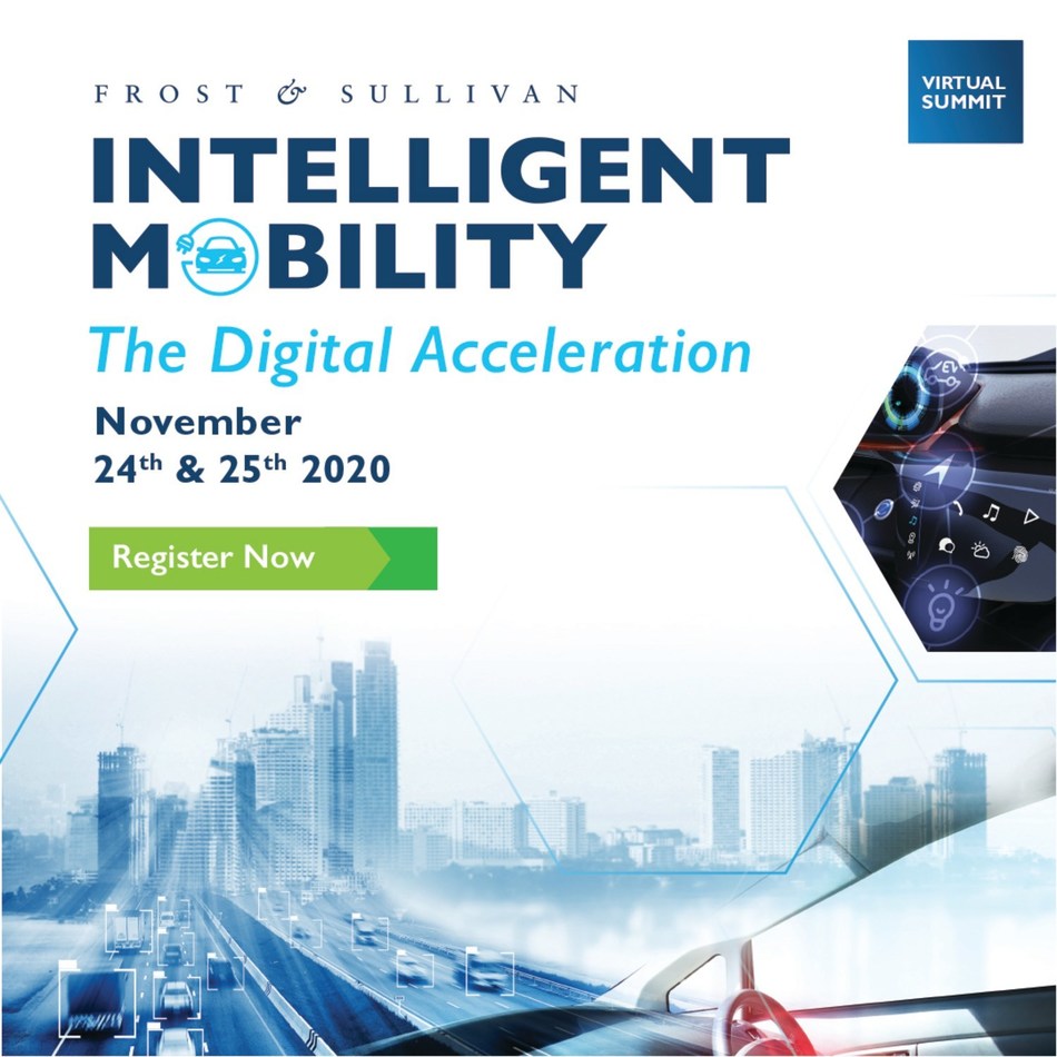 Frost & Sullivan Intelligent Mobility Summit 2020 to Spotlight Industry's Digitally-driven ...