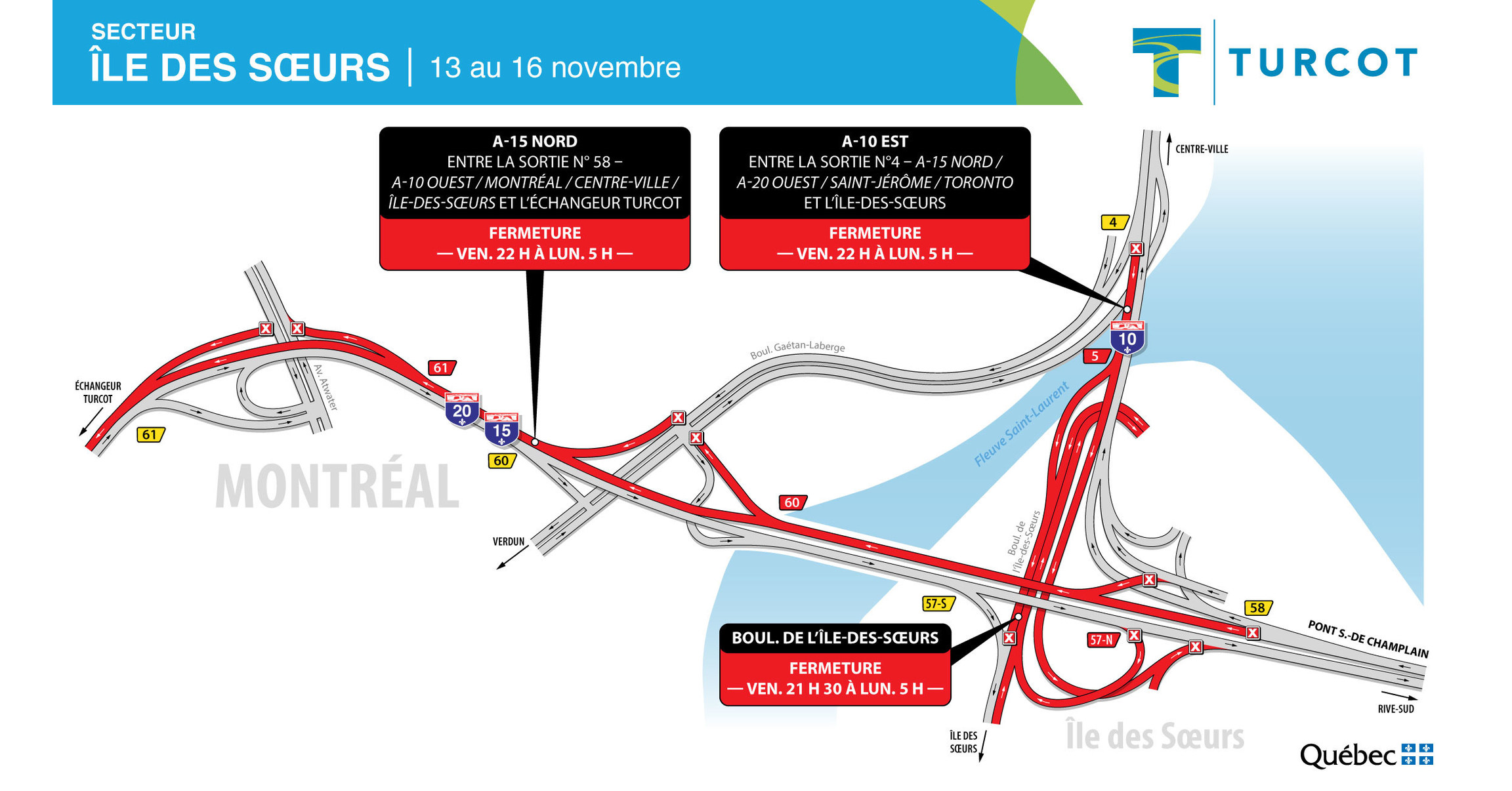 Projet Turcot - Fermetures majeures dans le secteur de l'échangeur ...