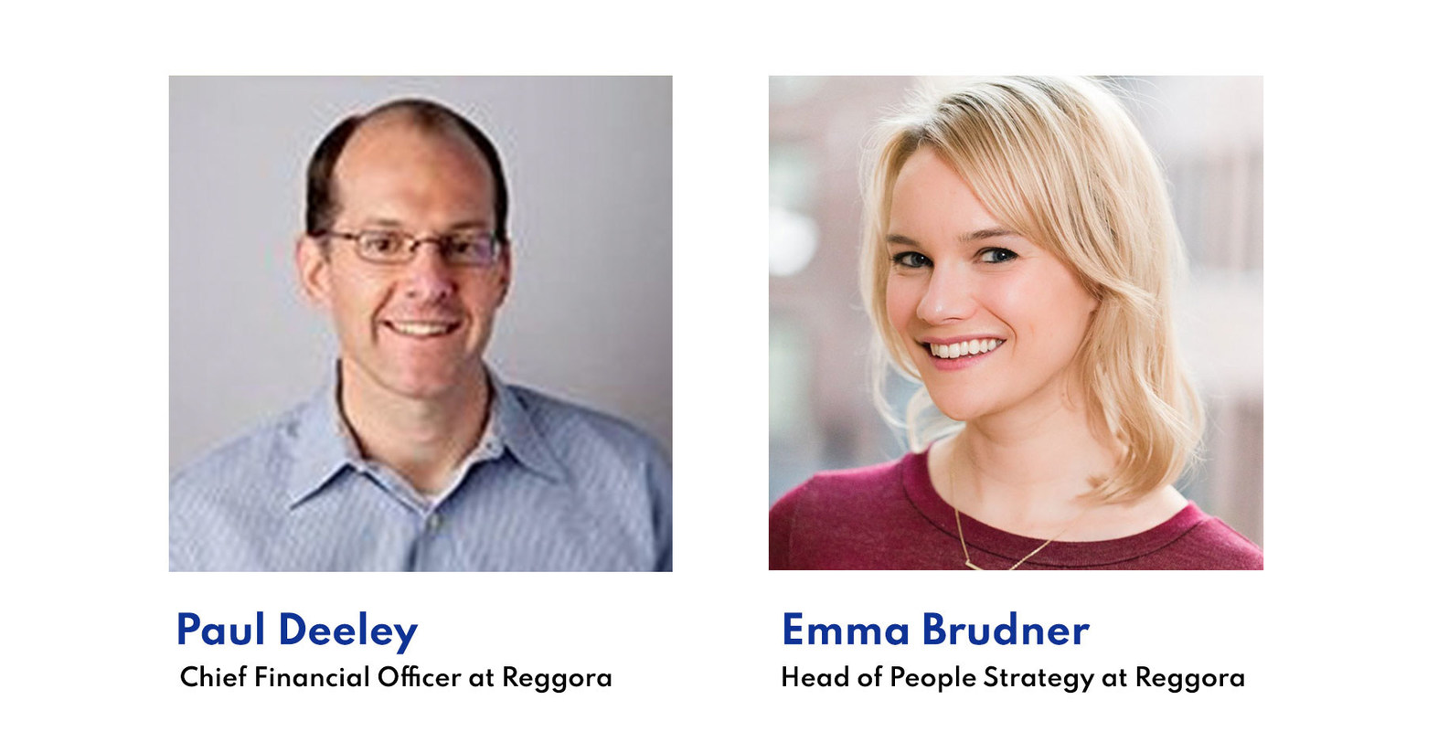 Reggora Welcomes Paul Deeley and Emma Brudner to Scale Financial and ...