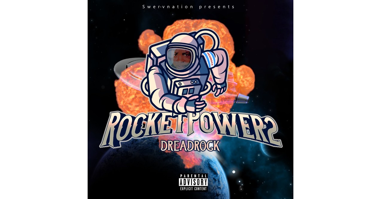 RocketPower2 Out Now By Chicago Rapper Dreadrock