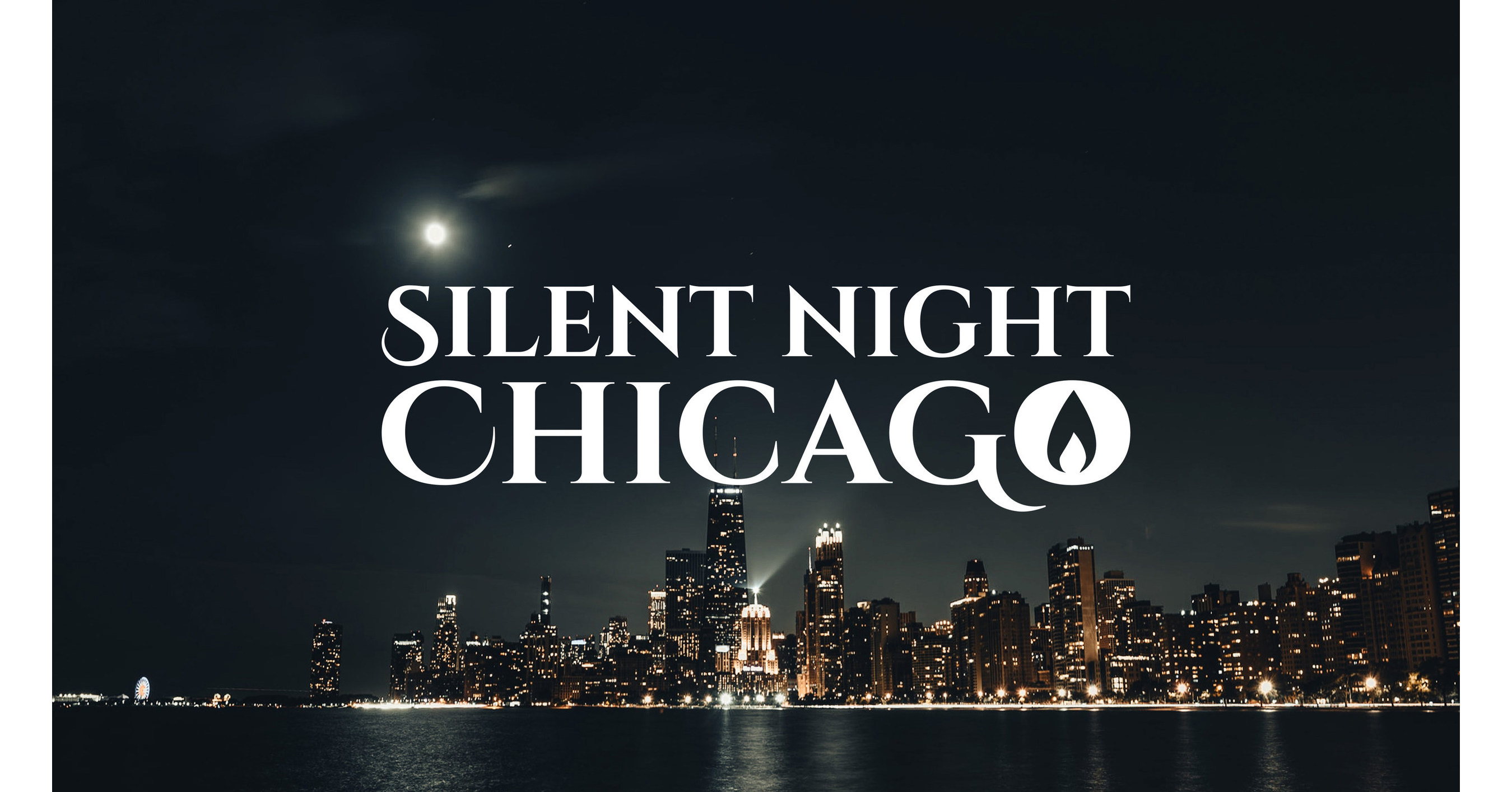 Shine a light of hope for the city with Silent Night Chicago