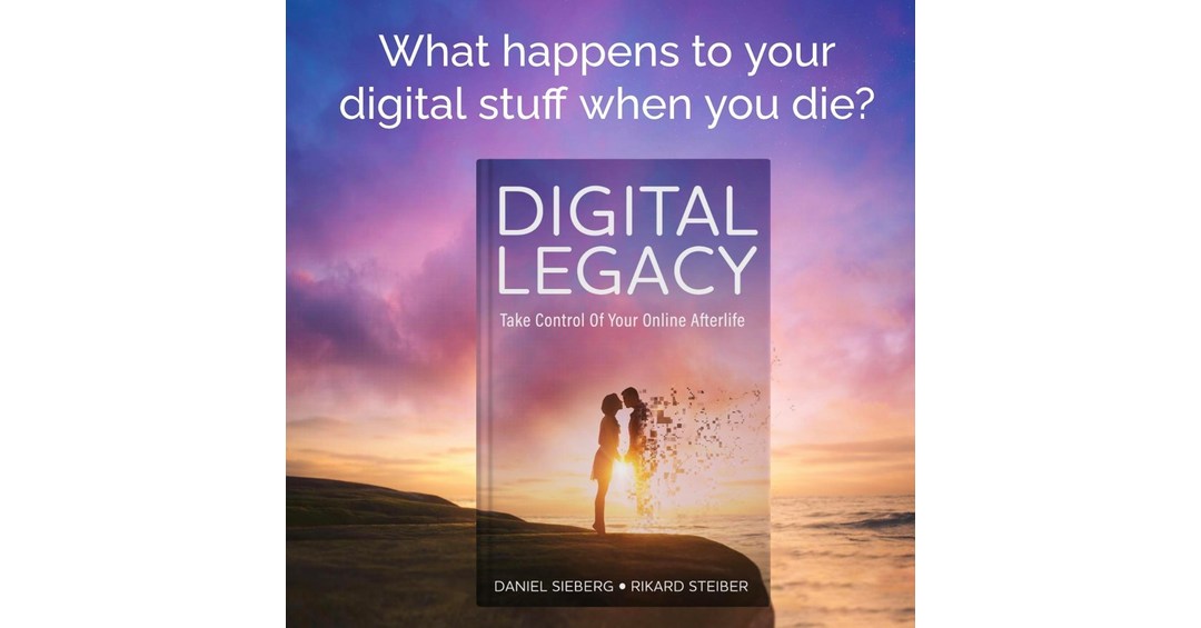 New Book "Digital Legacy: Take Control of Your Online Afterlife ...