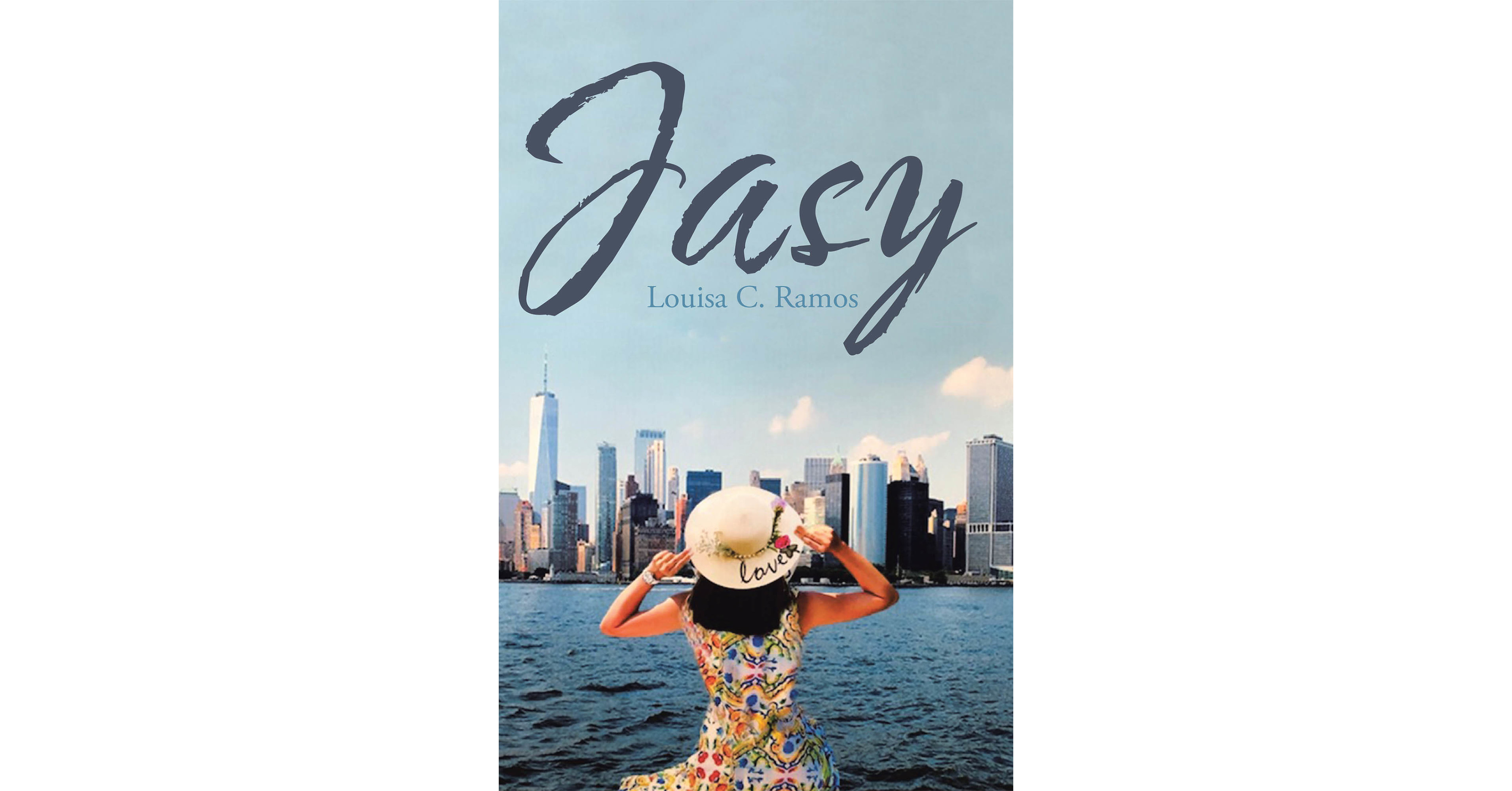 Louisa C. Ramos's new book Jasy, a heartfelt narrative of love, hope ...