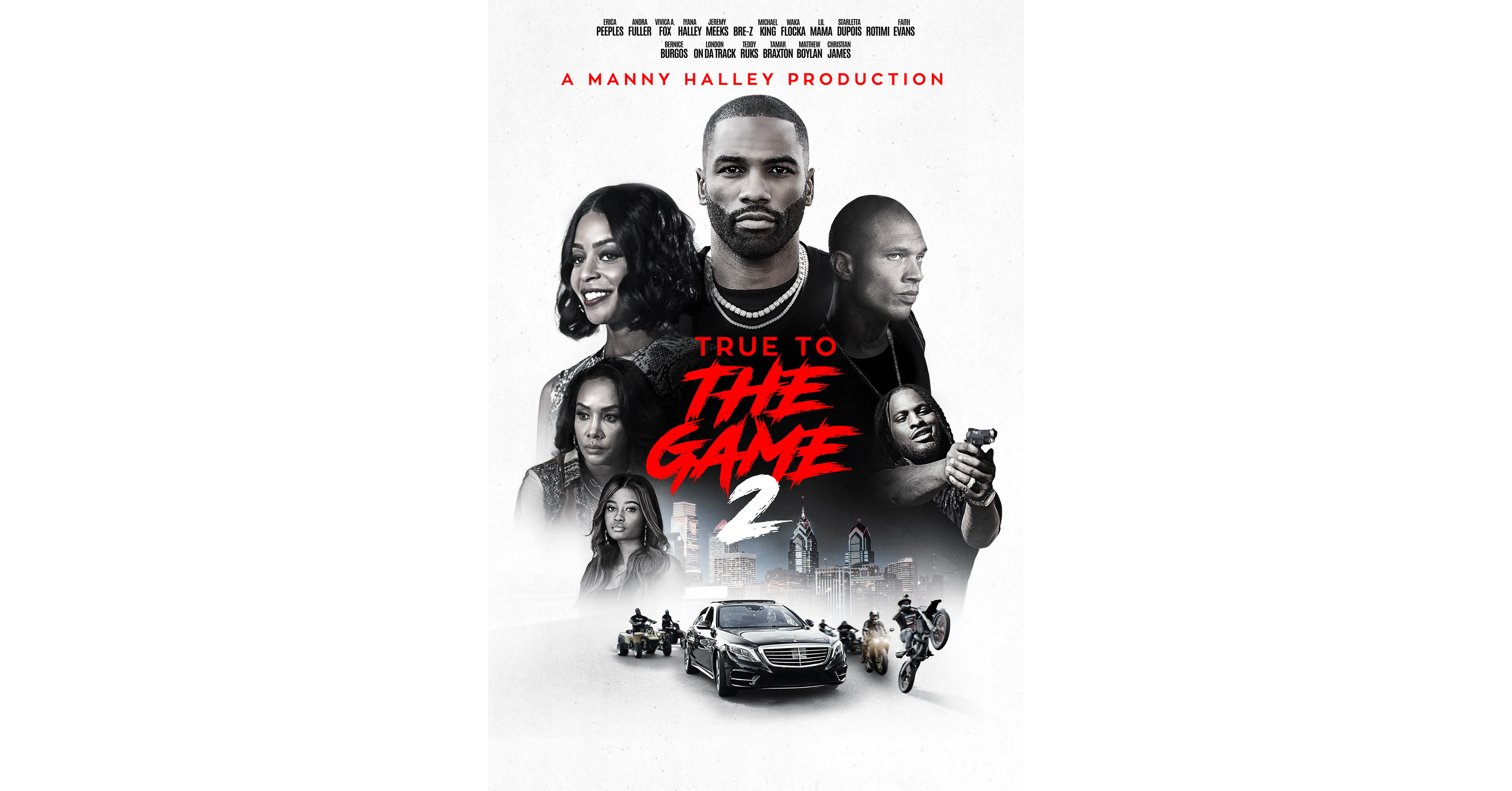 Manny Halley Produced 'TRUE TO THE GAME 2' Now Available On All Major ...