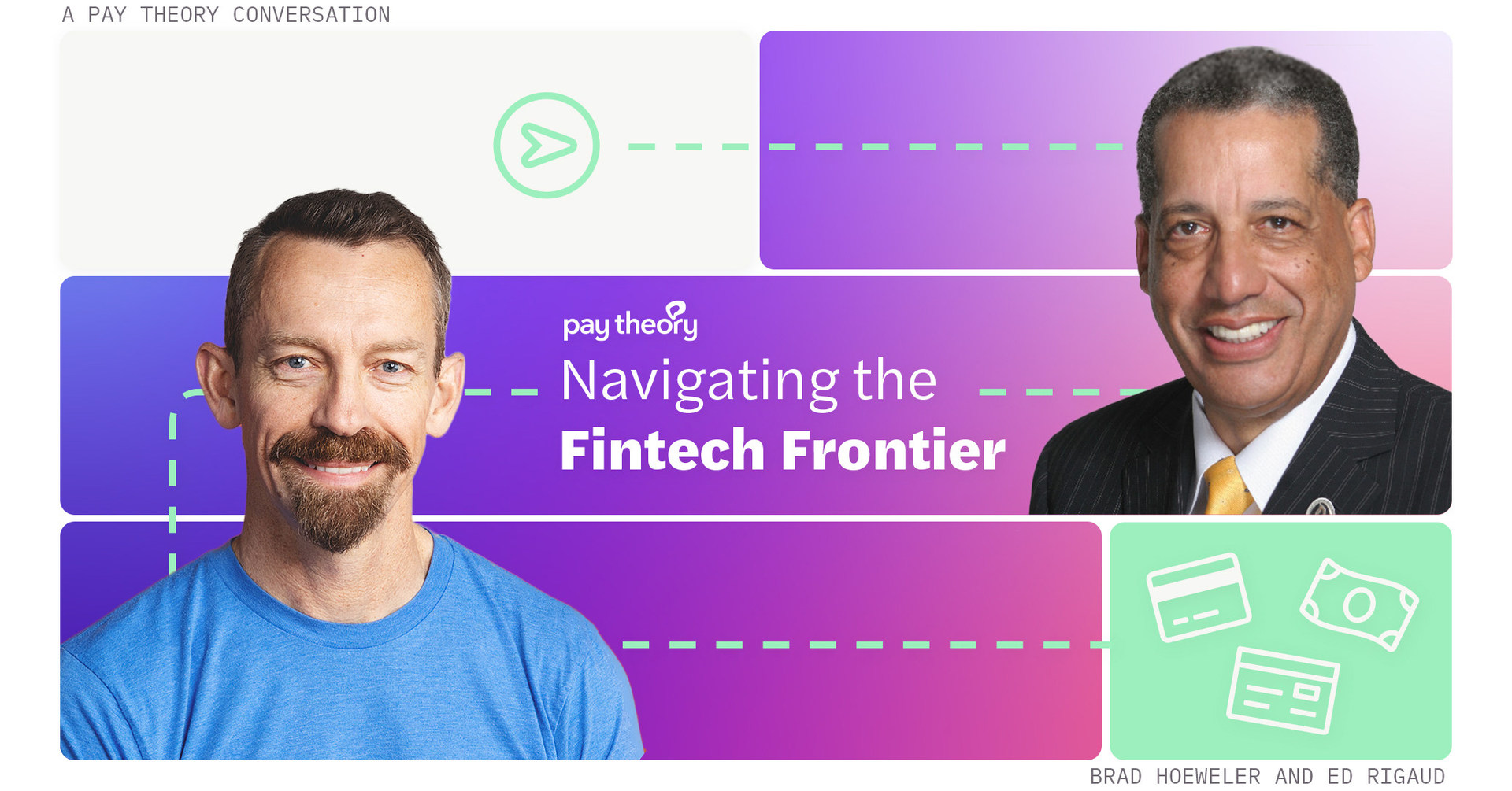 Pay Theory CEO Brad Hoeweler Named Advisor to Fintech Frontier; Ed ...