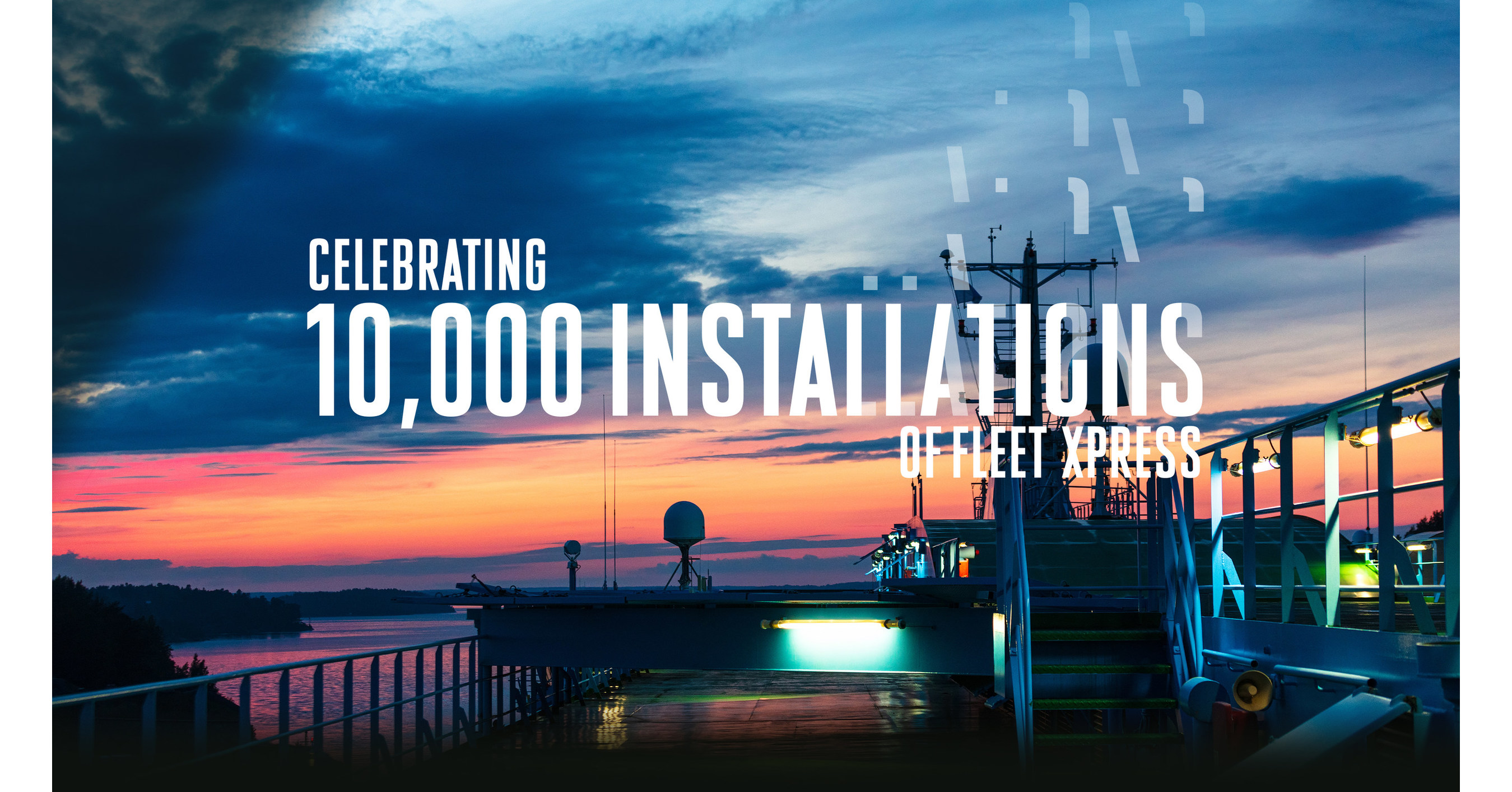 Inmarsat Passes 10,000-vessel Fleet Xpress Installation Milestone As ...
