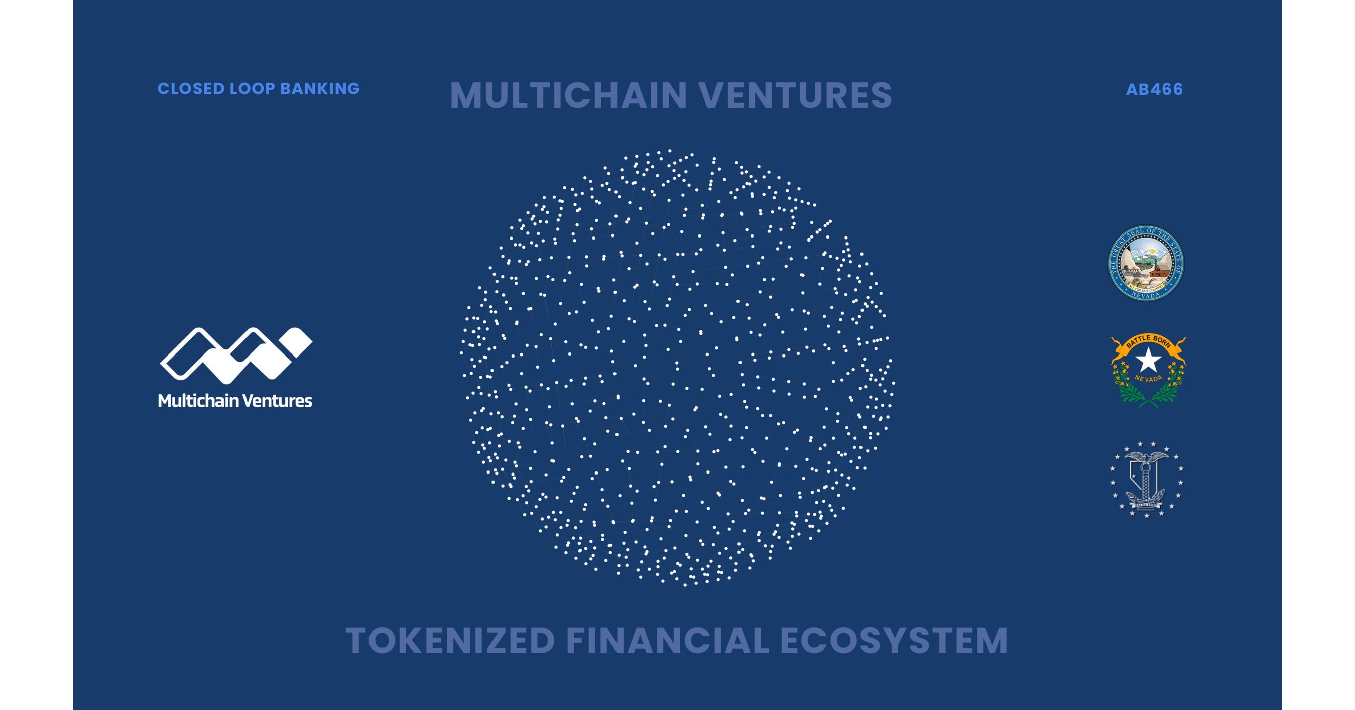 Multichain Ventures Secures Public Sector Contract with Nevada to Supply Tokenized Financial ...