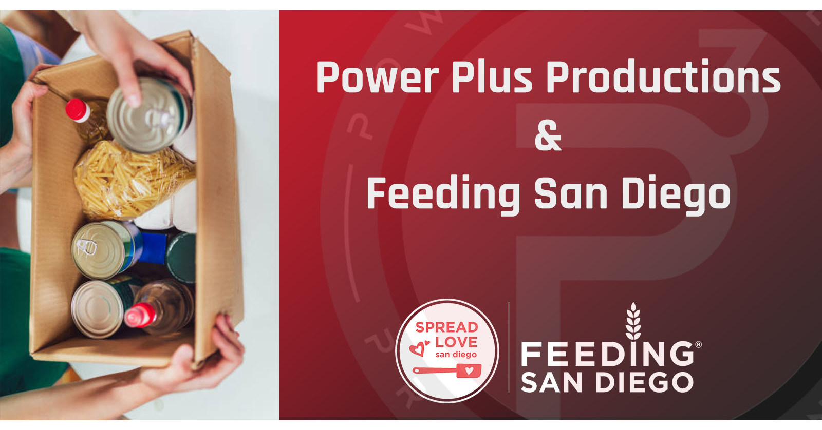 Community Crisis: Power Plus® Productions Partners with Feeding San ...