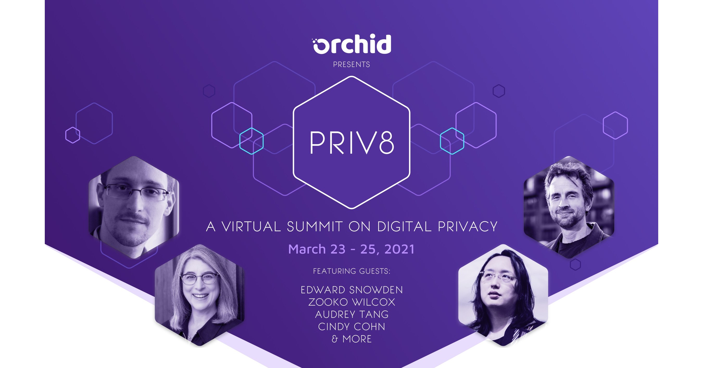 Orchid Announces Priv8 Digital Privacy Summit Featuring Edward Snowden