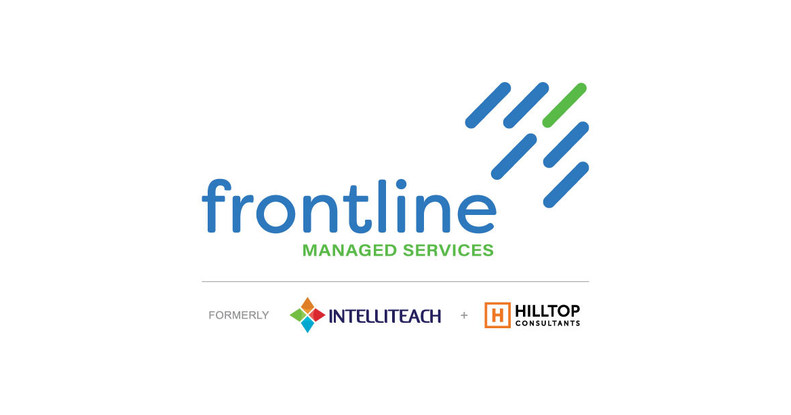 Intelliteach and Hilltop Consultants Renamed Frontline Managed Services ...