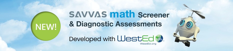 Savvas Learning Company And WestEd Provide Cutting Edge Math Screener savvas-learning-company-and-wested-provide-cutting-edge-math-screener