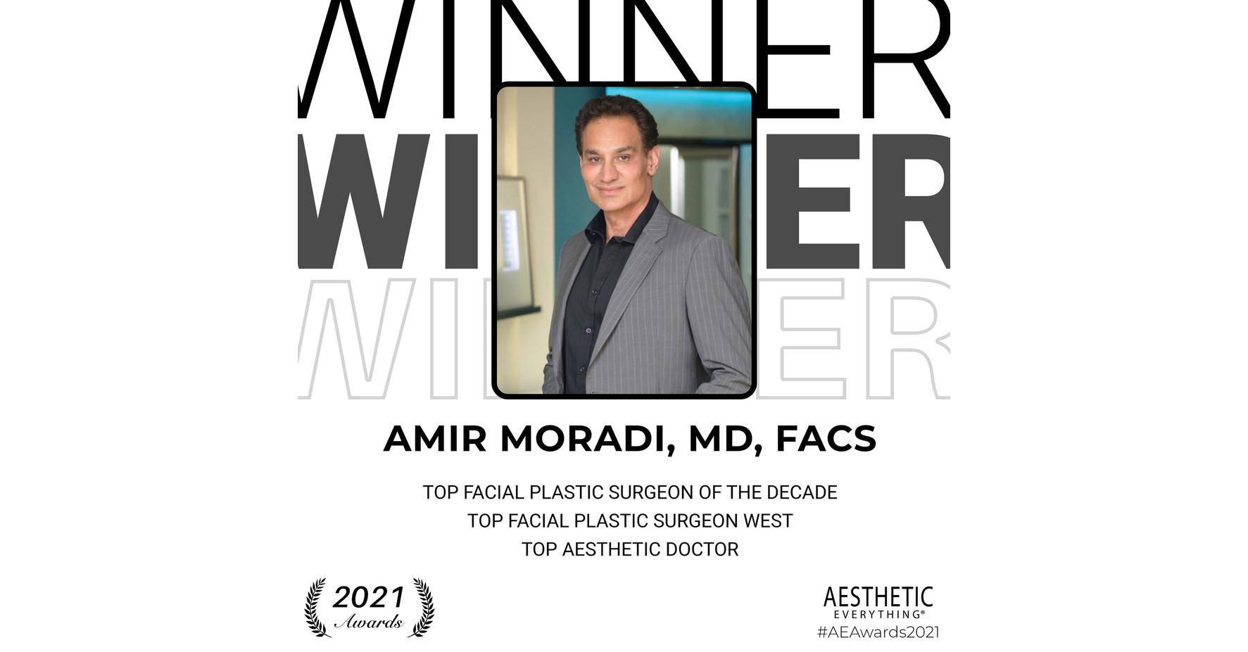 Amir Moradi, MD Wins 'Top Facial Plastic Surgeon of the Decade' in the ...