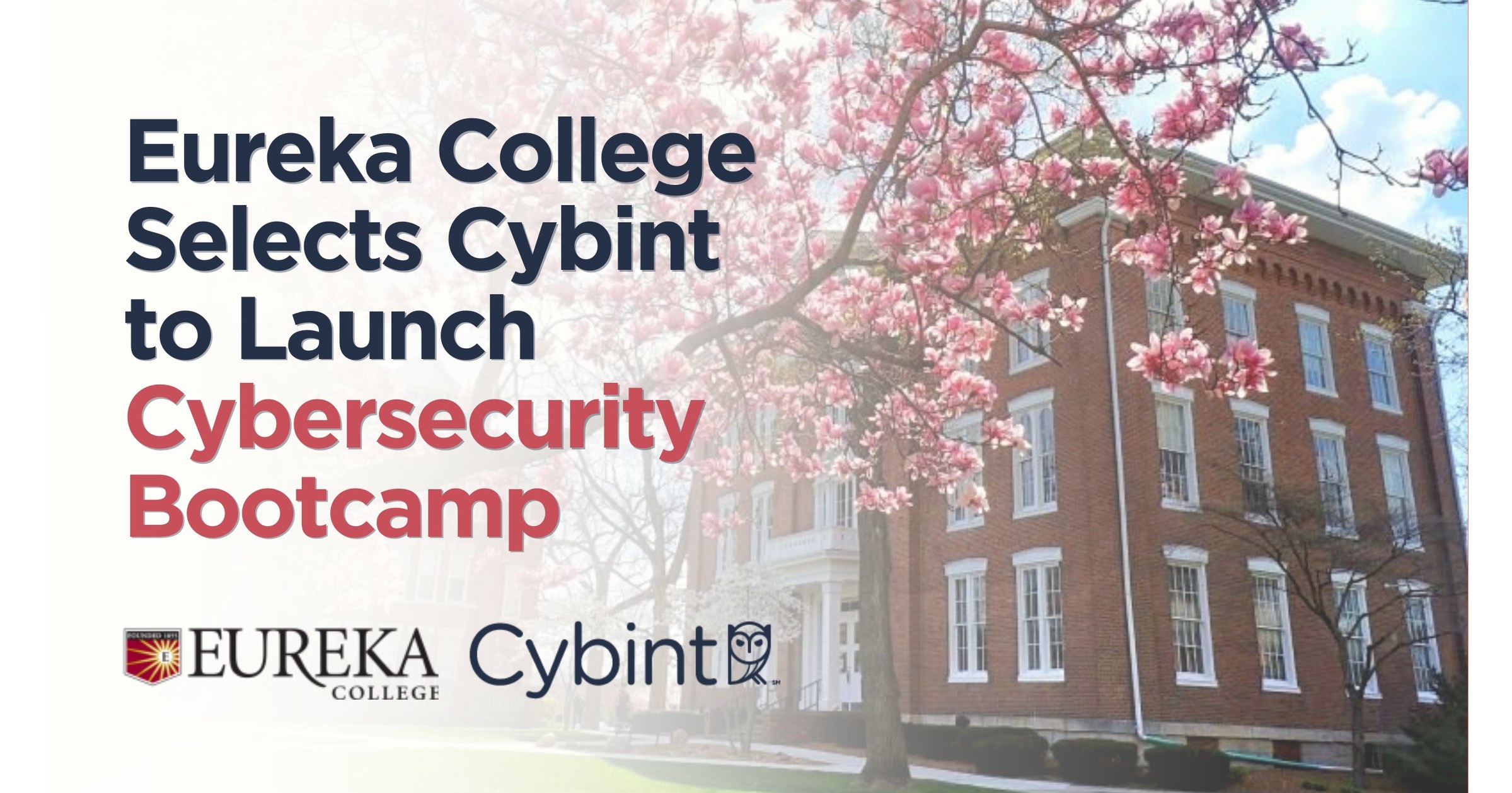 Eureka College to Launch Cybersecurity Bootcamp with Cybint