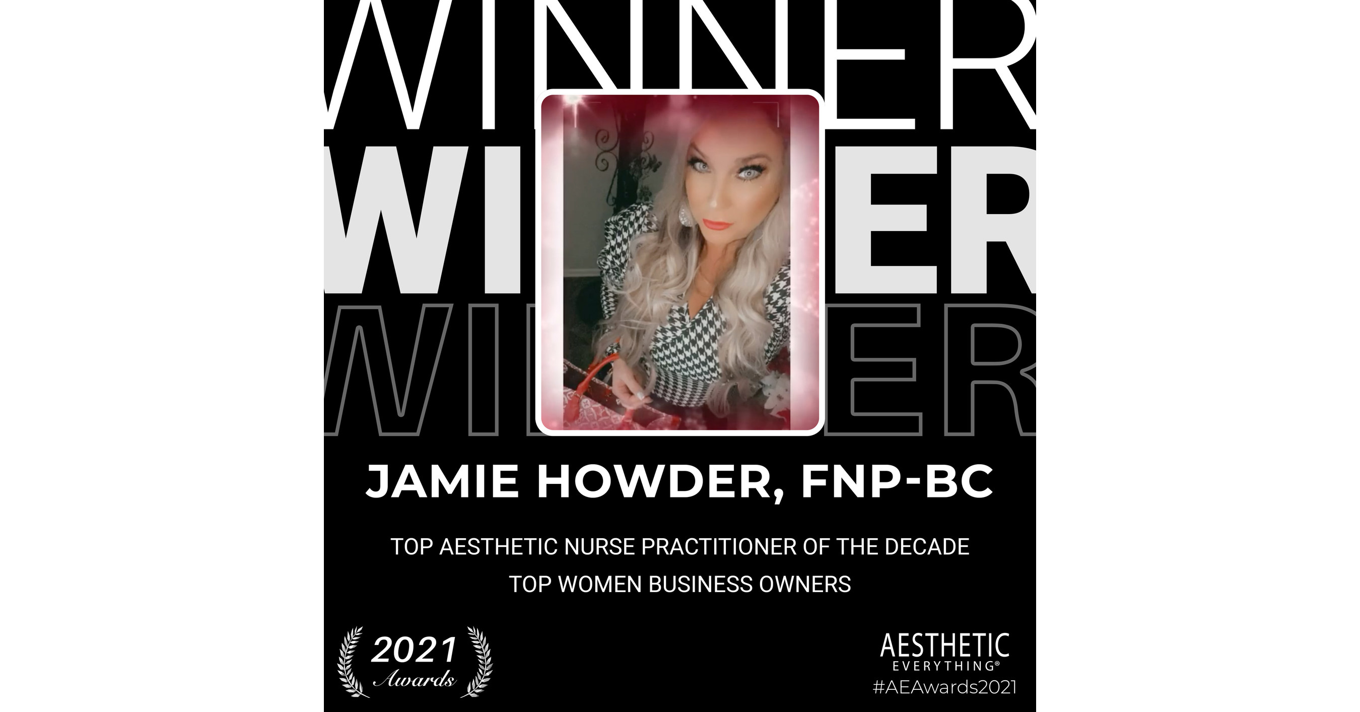 Jamie Howder, FNP-BC Receives "Top Aesthetic Nurse Practitioner of the ...