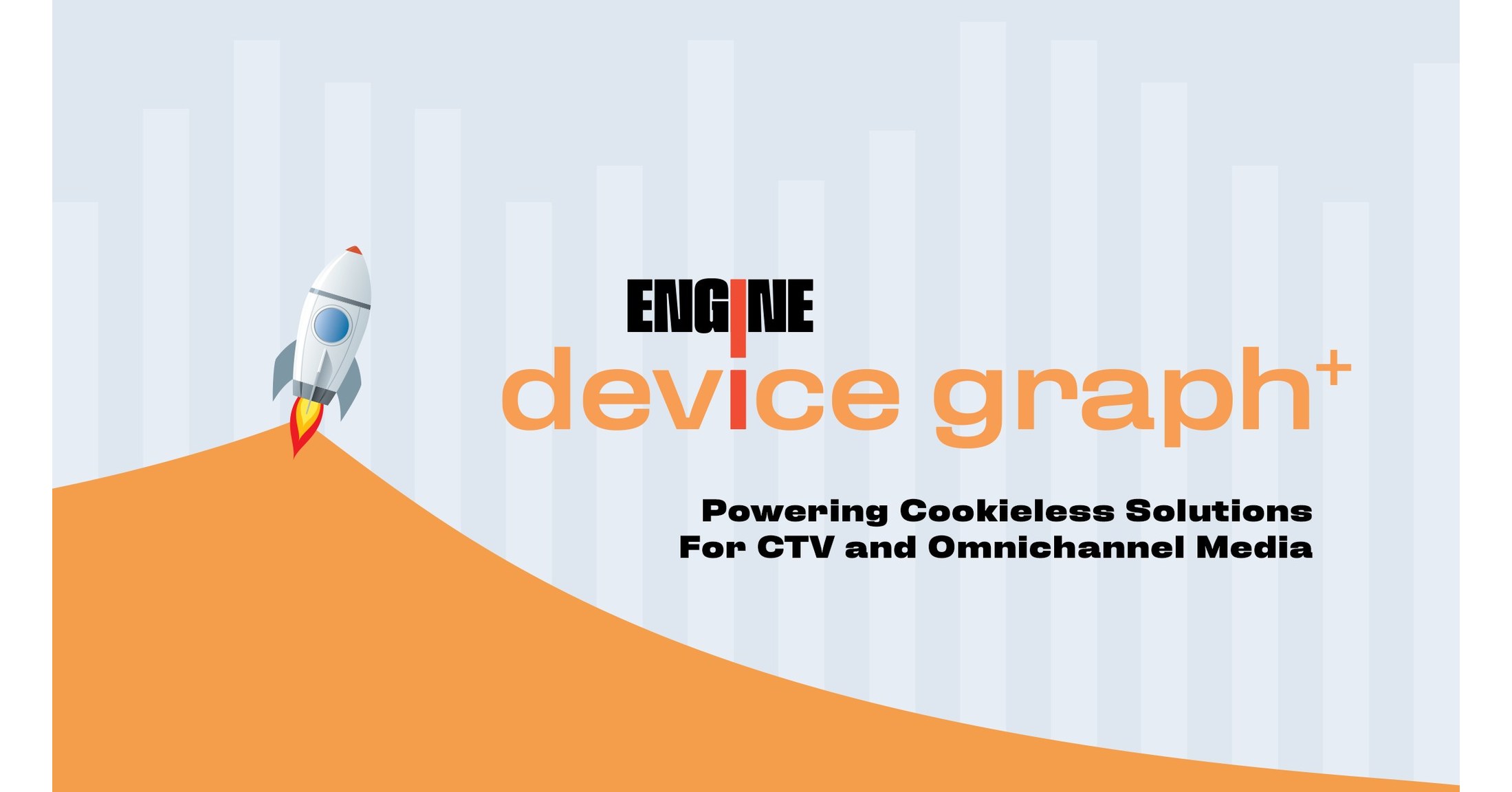 ENGINE Launches Device Graph+, powering cookieless solutions for CTV ...