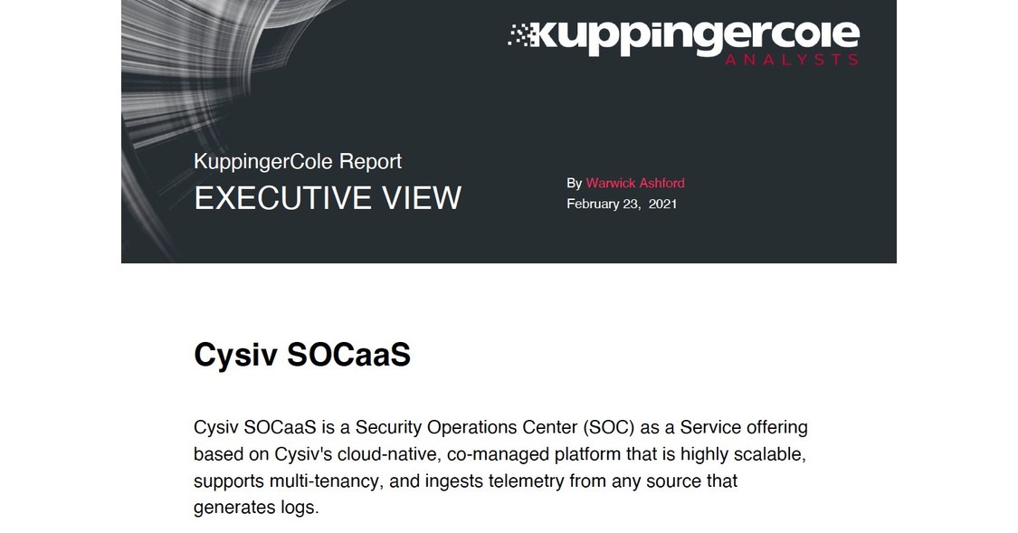 Cysiv Recognized as a Top Provider in KuppingerCole Market Compass for ...