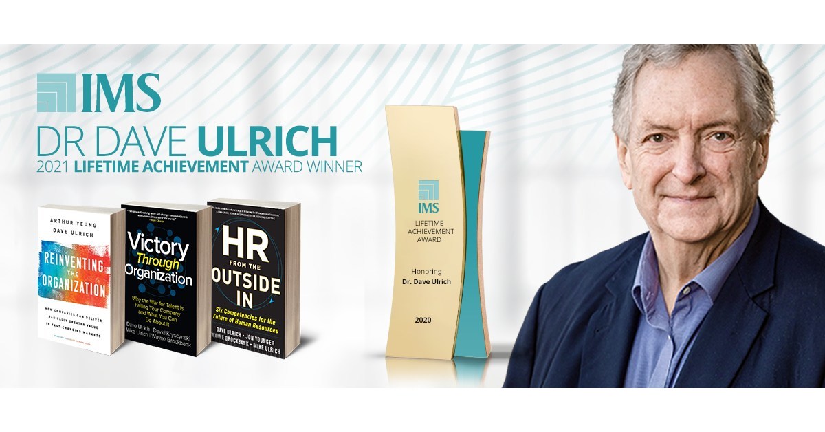 Dr. Dave Ulrich Receives Lifetime Achievement Award From The Institute ...