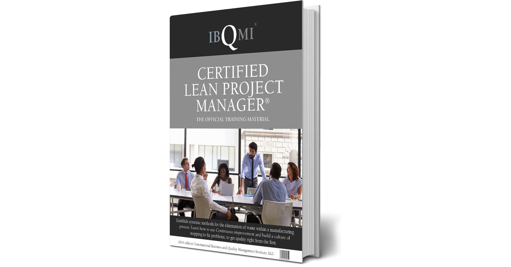IBQMI® Highlights CERTIFIED LEAN PROJECT MANAGER® Certification as Gold ...