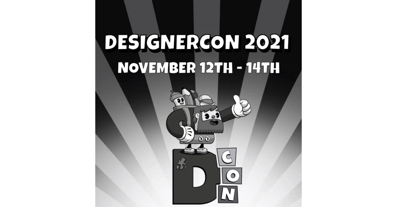 DesignerCon Returns in 2021 with In-Person Show: The Largest Art & Toy ...