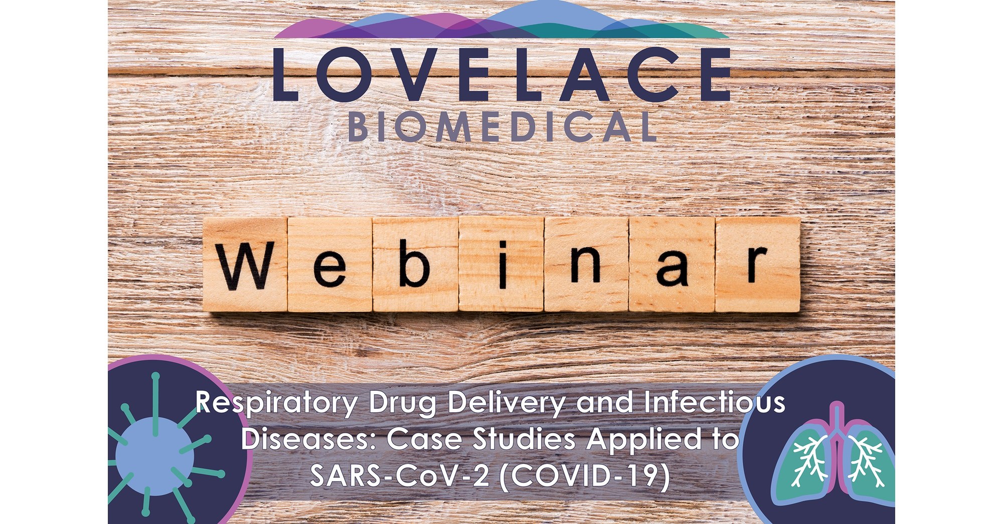 Lovelace Biomedical to Present Pulmonary Drug Delivery Webinar