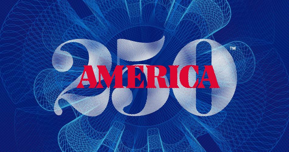 America 250 Foundation To Commence Nationwide Search For President And CEO