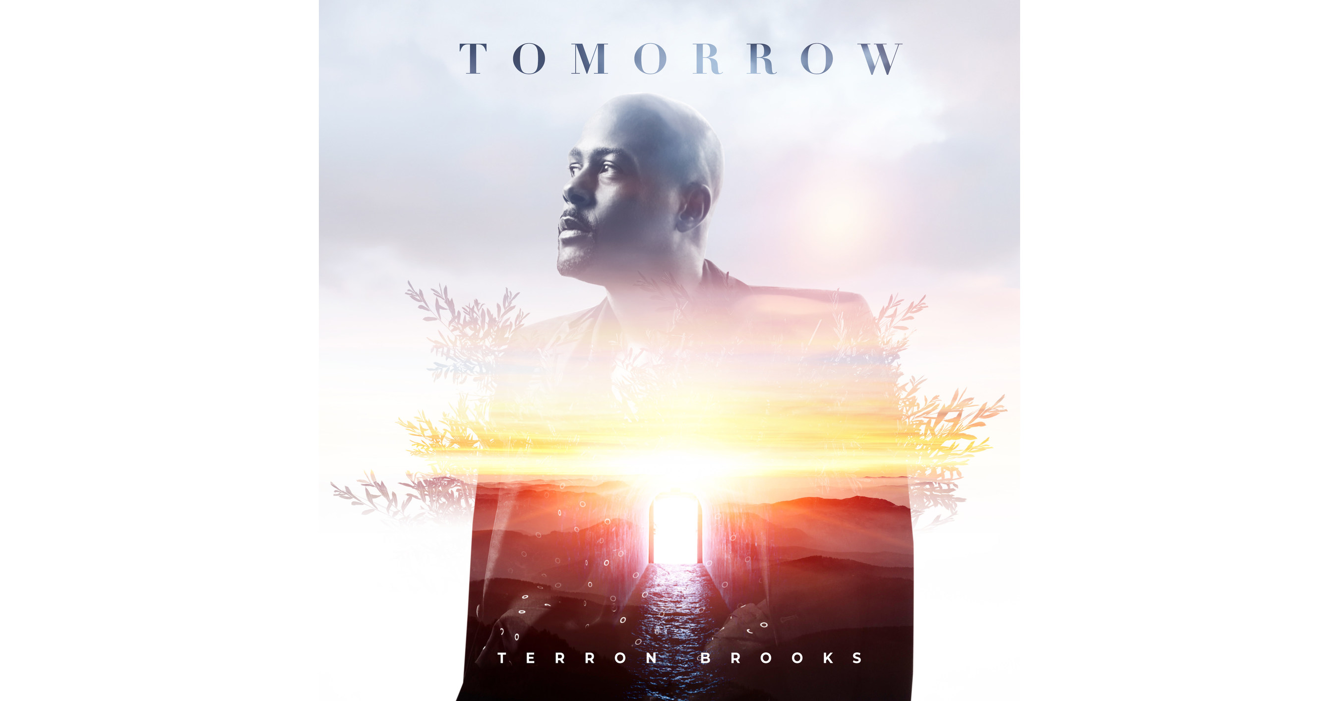 Terron Brooks Releases New Single "Tomorrow" Available May 7