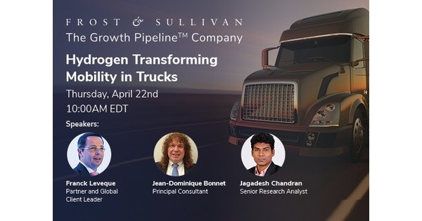 Frost & Sullivan Examines Global Opportunities for Fuel Cell Trucks in ...