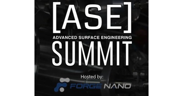 Forge Nano to Host All New, Digital Conference on Advanced Surface ...