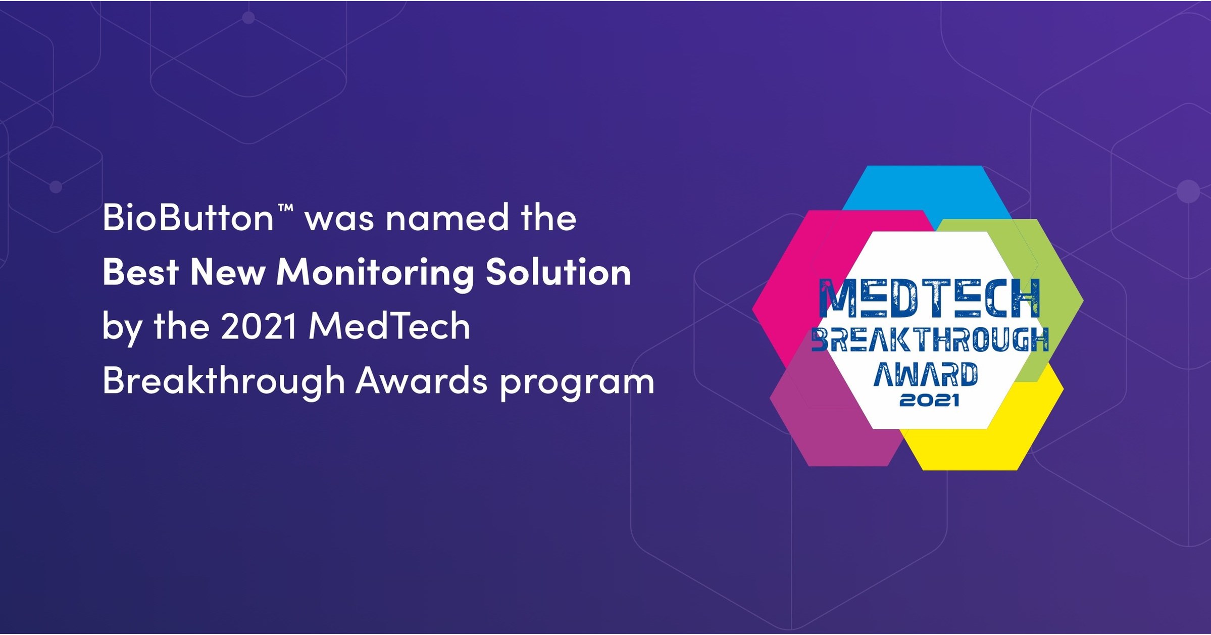 BioIntelliSense BioButton™ Named Best New Monitoring Solution by ...