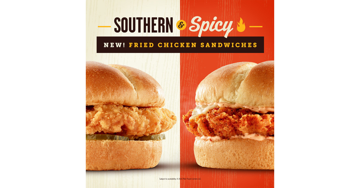 New Roadside Eats at Pilot Flying J with Classic and Spicy Chicken ...