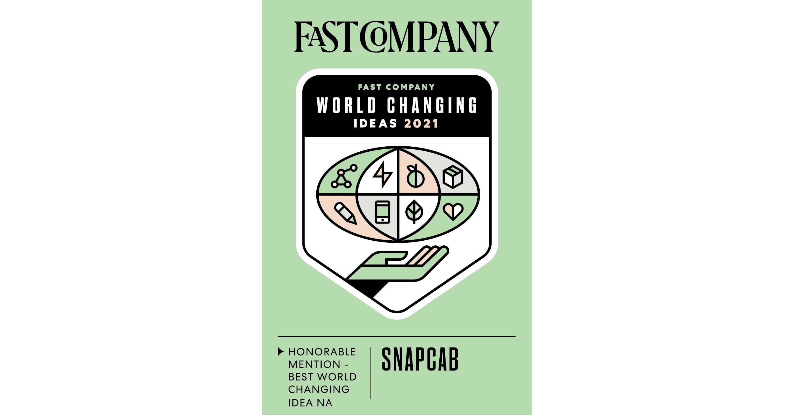 SnapCab Recognized by Fast Company's 2021 World Changing Ideas Awards ...