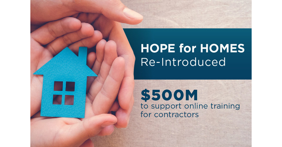 HOPE for HOMES Act of 2021 Re-Introduced to Advance Training and ...