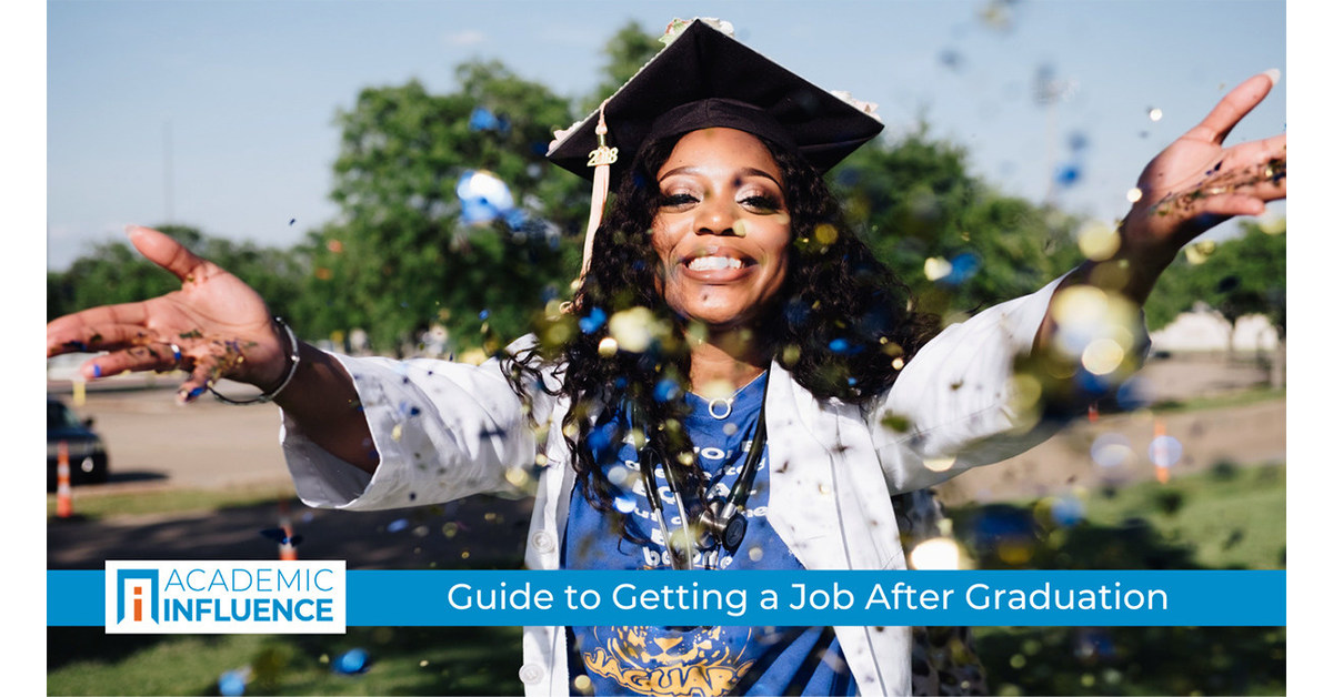 Getting a Job After Graduation--AcademicInfluence.com Releases an ...